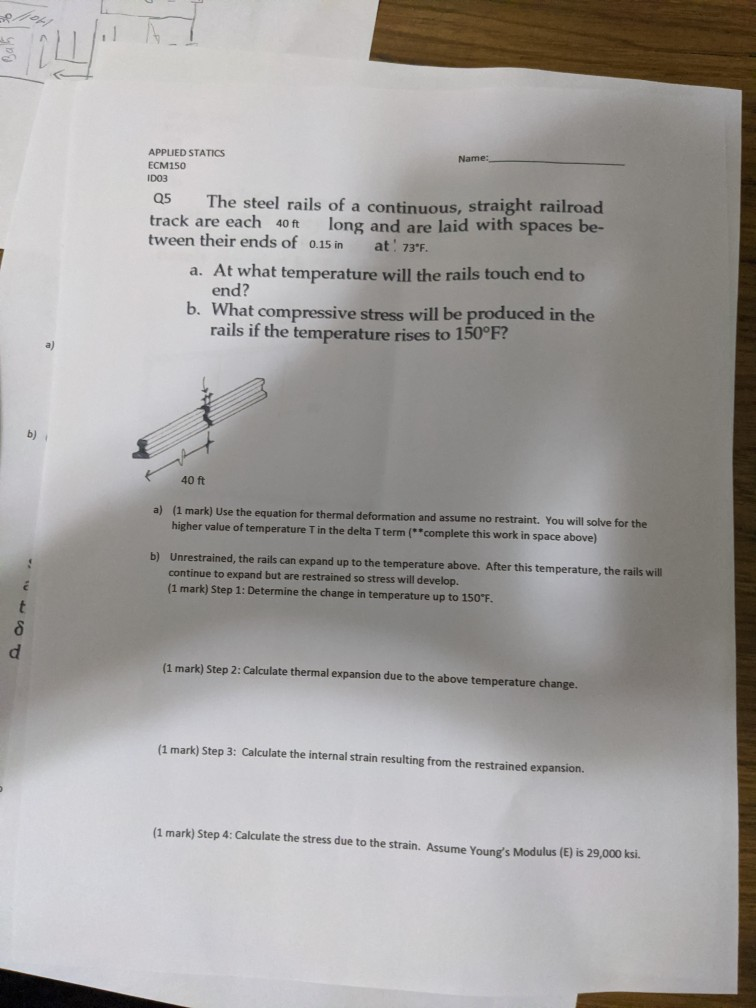 Solved APPUED STATICS Name: ECM150 IDO3 Q5 The steel rails | Chegg.com