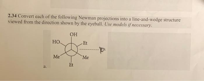 Solved 2.34 Convert each of the following Newman projections | Chegg.com