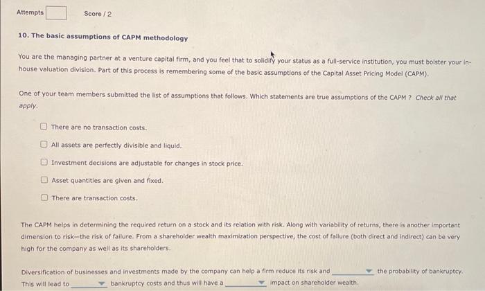 Solved 10. The basic assumptions of CAPM methodology You are | Chegg.com