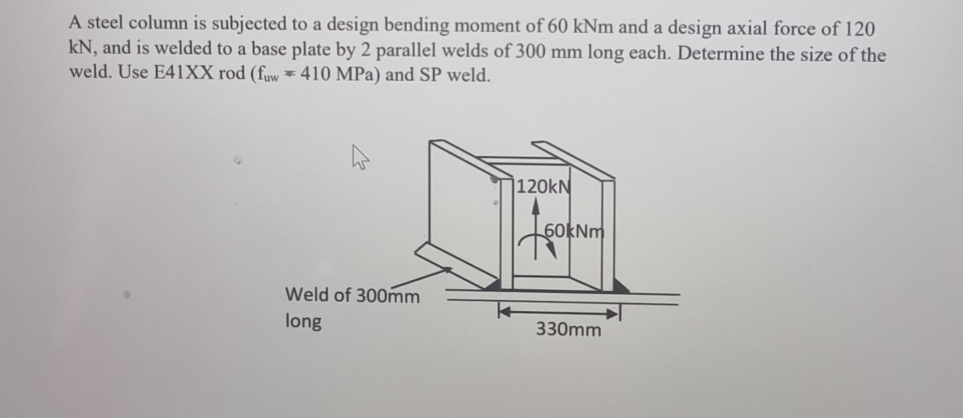 Solved A steel column is subjected to a design bending | Chegg.com