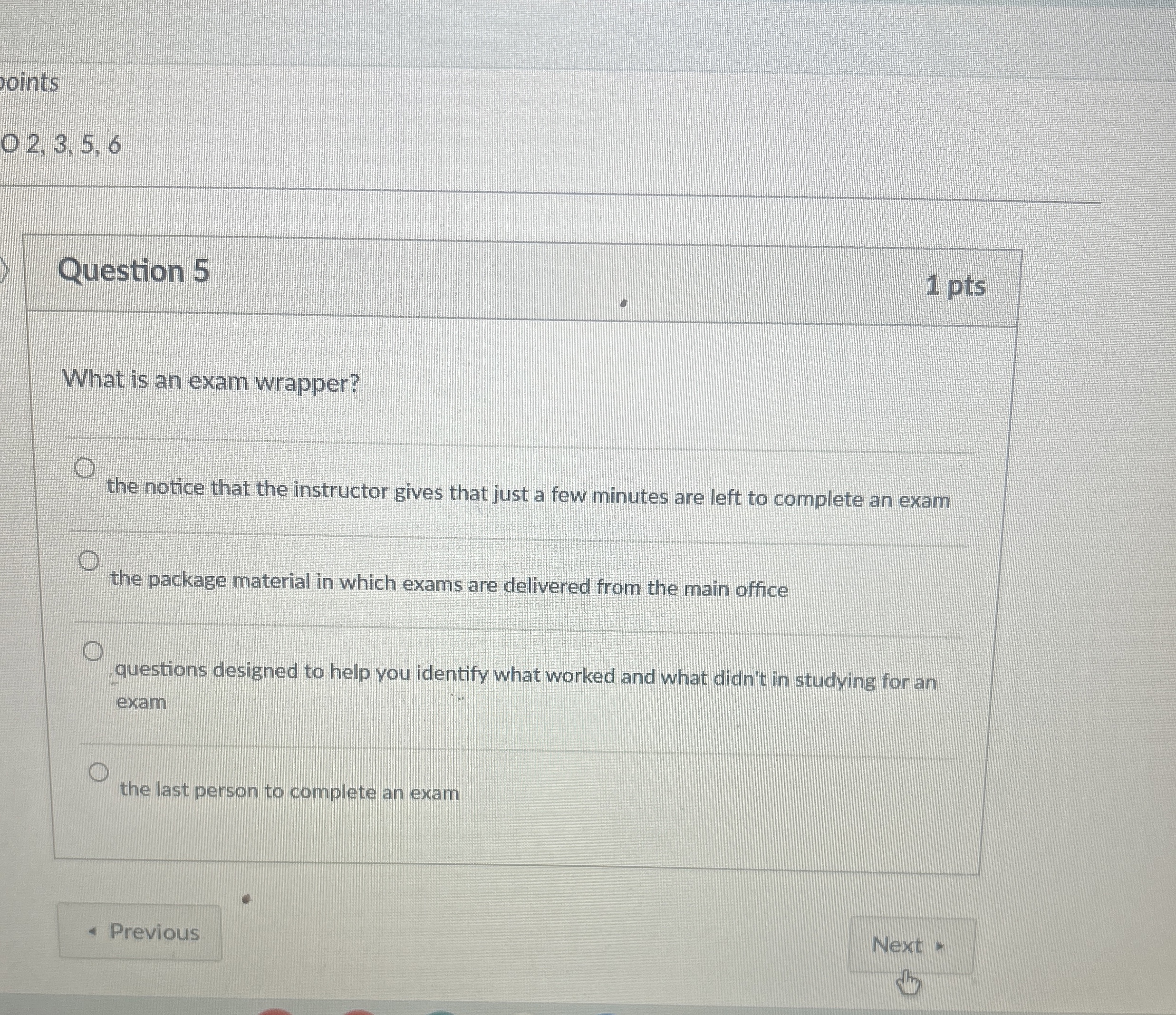 Solved Question 5What is an exam wrapper?the notice that the | Chegg.com