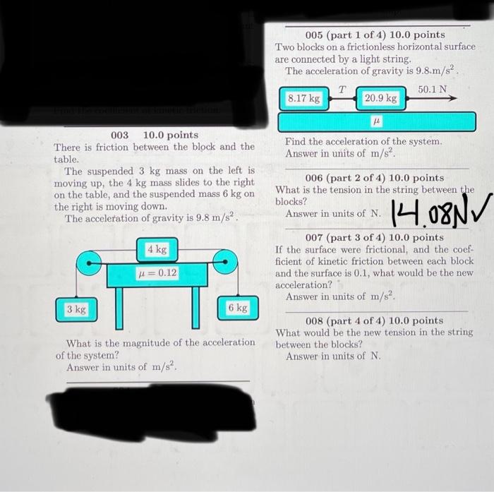 Solved 005 (part 1 of 4 ) 10.0 points Two blocks on a | Chegg.com
