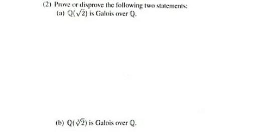 Solved (2) Prove or disprove the following two statements: | Chegg.com