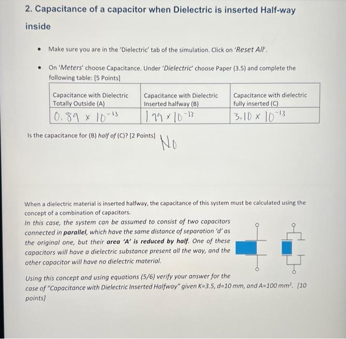 Solved 2. Capacitance of a capacitor when Dielectric is | Chegg.com