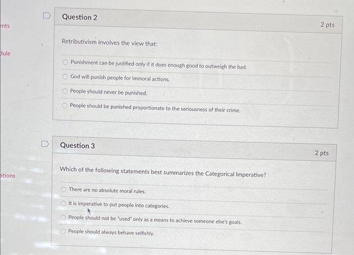 Solved D Question 2 Ents 2 pts Retributivism involves the | Chegg.com Solved D Question 2 Ents 2 pts Retributivism involves the | Chegg.com