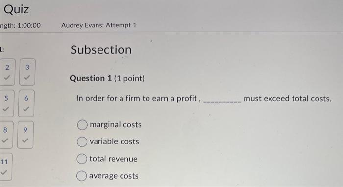 Solved In order for a firm to earn a profit, must exceed | Chegg.com