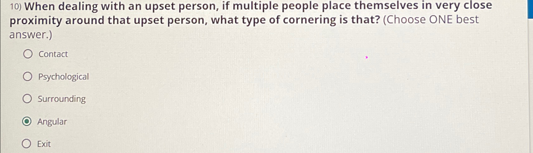 Solved When dealing with an upset person, if multiple people | Chegg.com