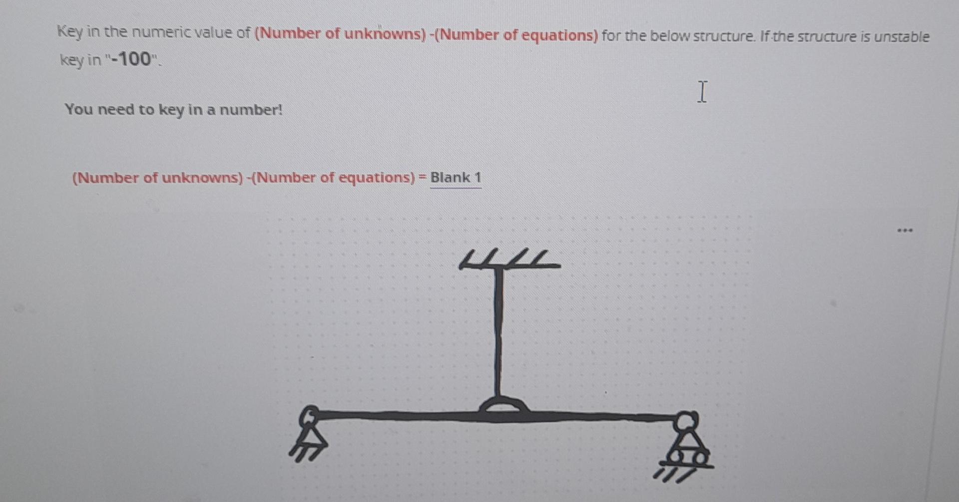 Solved Key In The Numeric Value Of Number Of Unknowns 