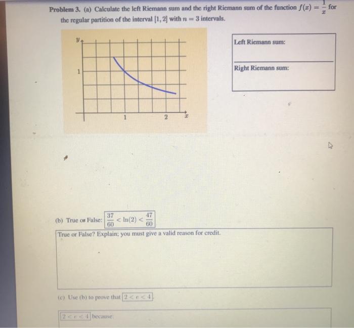 Solved = - for Problem 3. (a) Calculate the left Riemann sum | Chegg.com