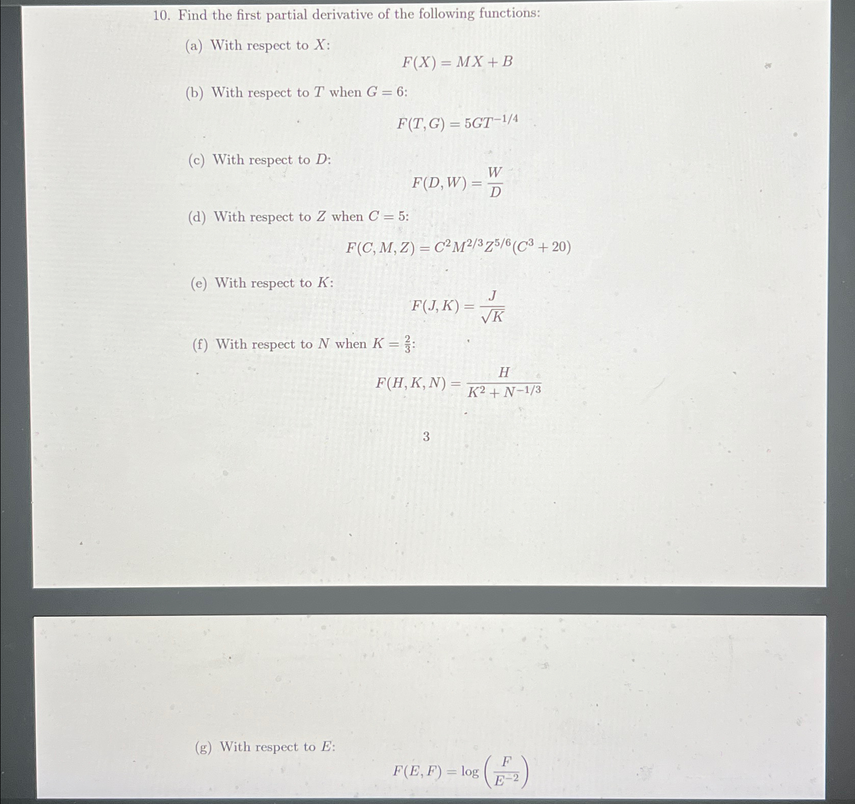 Solved Find the first partial derivative of the following | Chegg.com