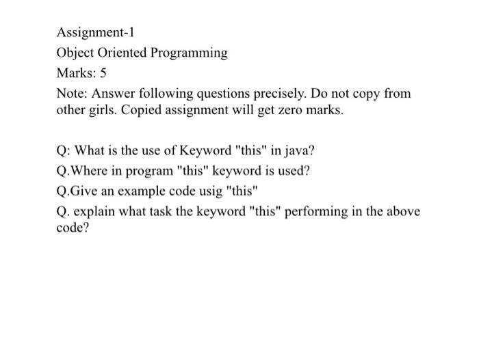 Solved Assignment-1 Object Oriented Programming Marks: 5 | Chegg.com