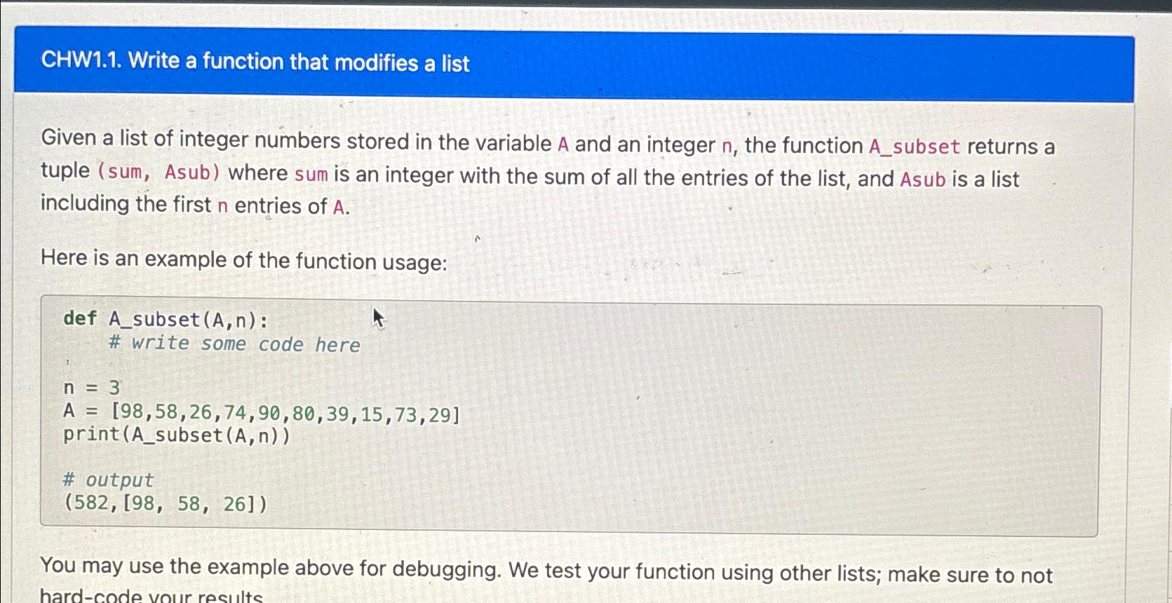Solved CHW1.1. ﻿Write a function that modifies a listGiven a | Chegg.com