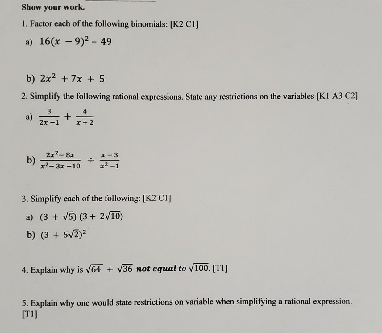 Solved 1. Factor each of the following binomials: [ K2C1] a) | Chegg.com