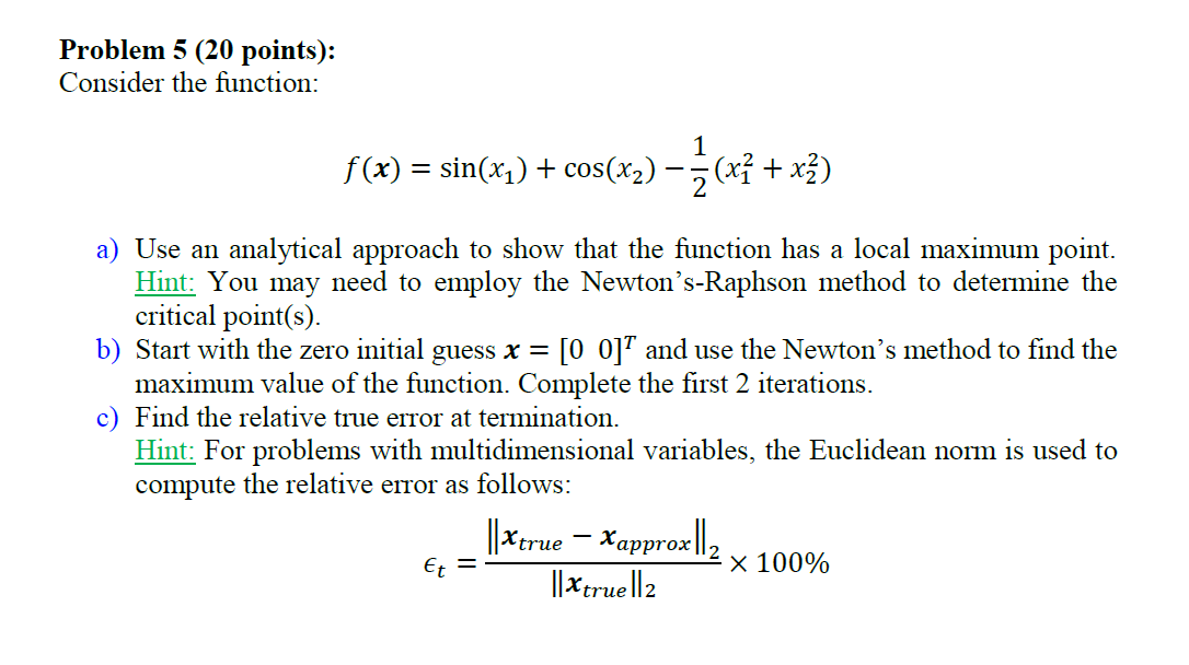 Solved Problem 5 (20 ﻿points):Consider the | Chegg.com