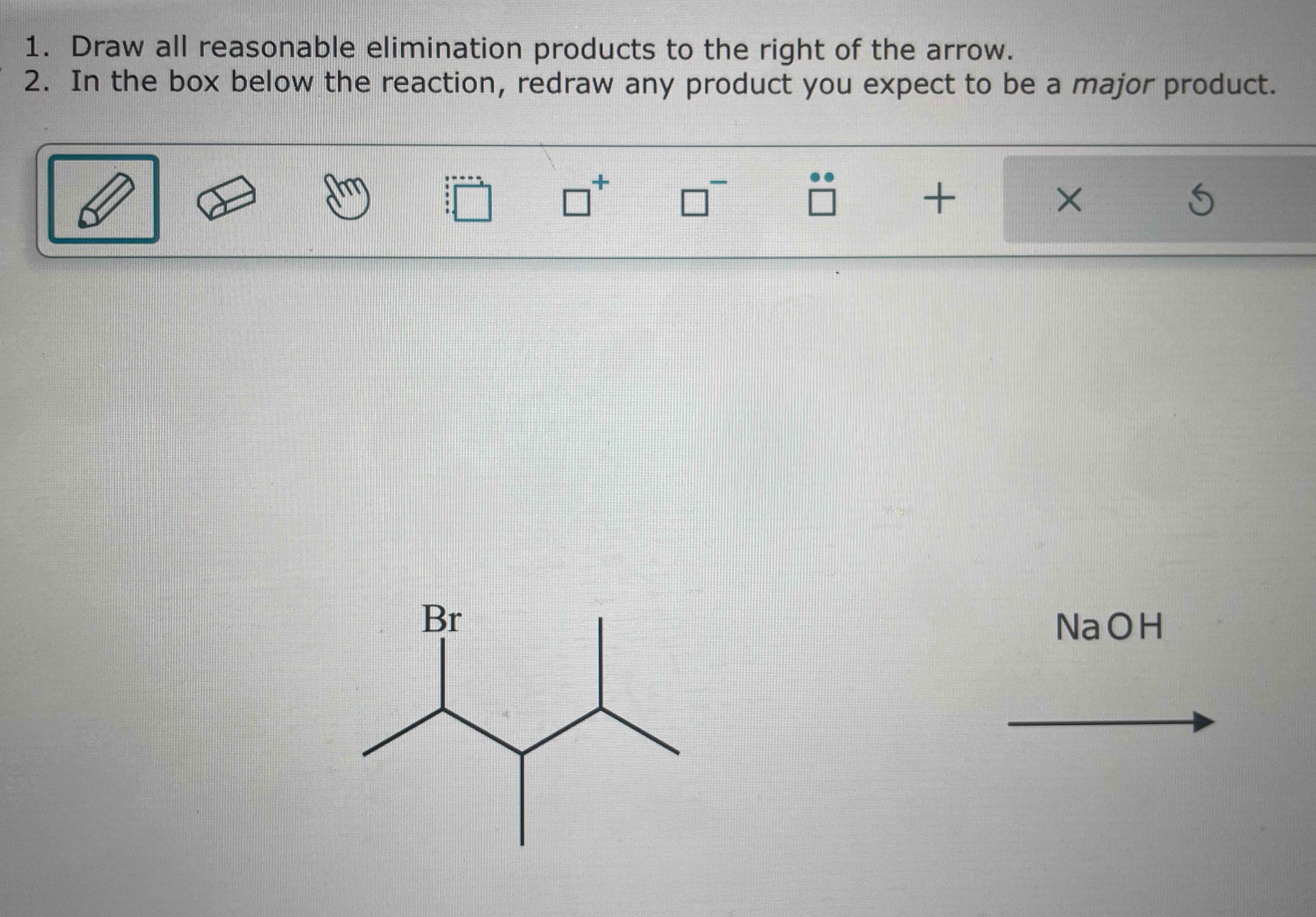 Solved For The Reaction Below Draw All Reasonable