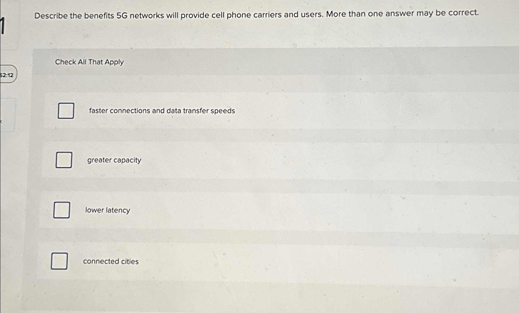 Solved Describe the benefits 5G ﻿networks will provide cell | Chegg.com