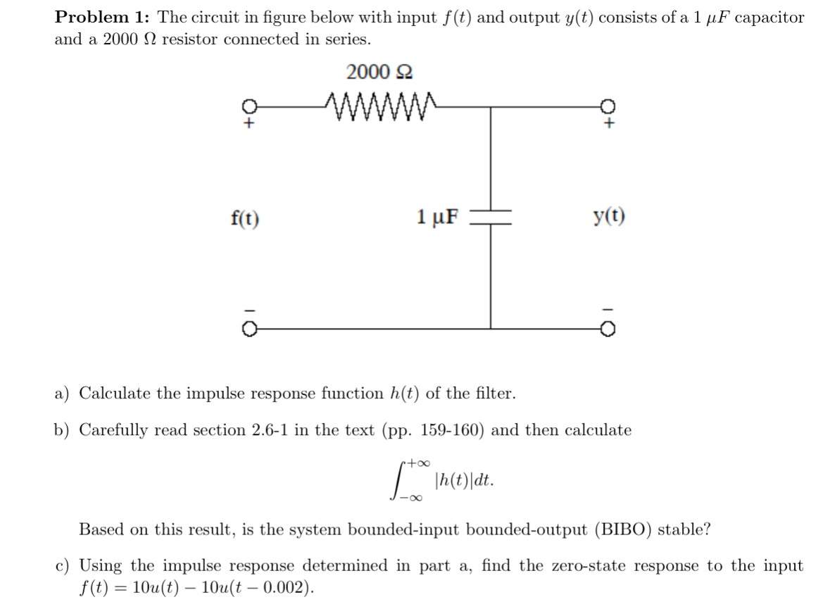 Solved Problem 1: The circuit in figure below with input | Chegg.com