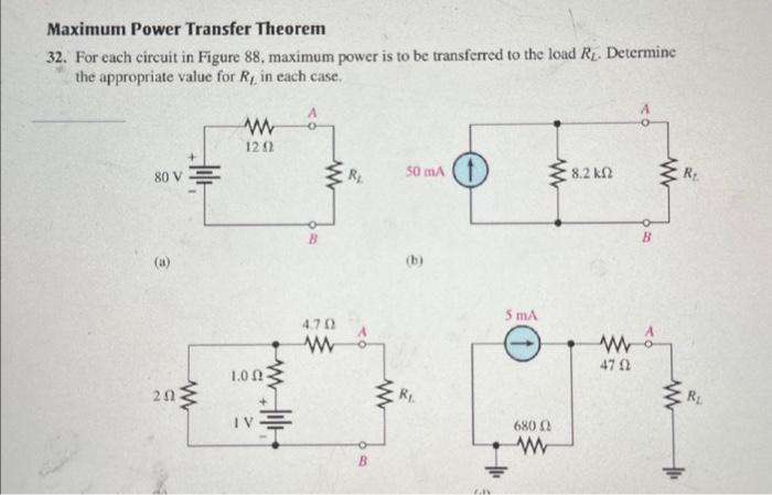 Solved Maximum Power Transfer Theorem 32. For cach circuit | Chegg.com