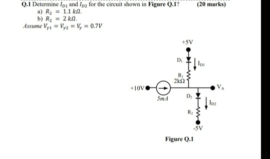 Solved (20 marks) Q.1 Determine Ip and Ip2 for the circuit | Chegg.com