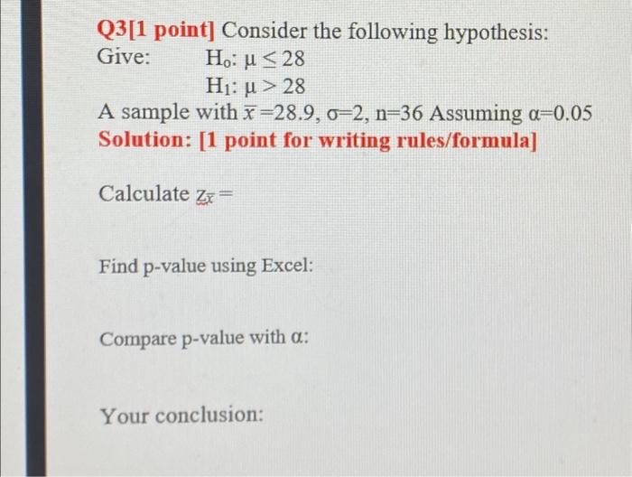 Solved Q3[1 point] Consider the following hypothesis: Give: | Chegg.com