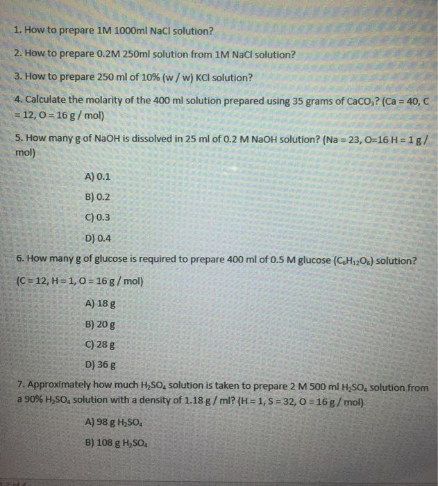 Solved 1. How to prepare 1M 1000ml NaCl solution? 2. How to | Chegg.com