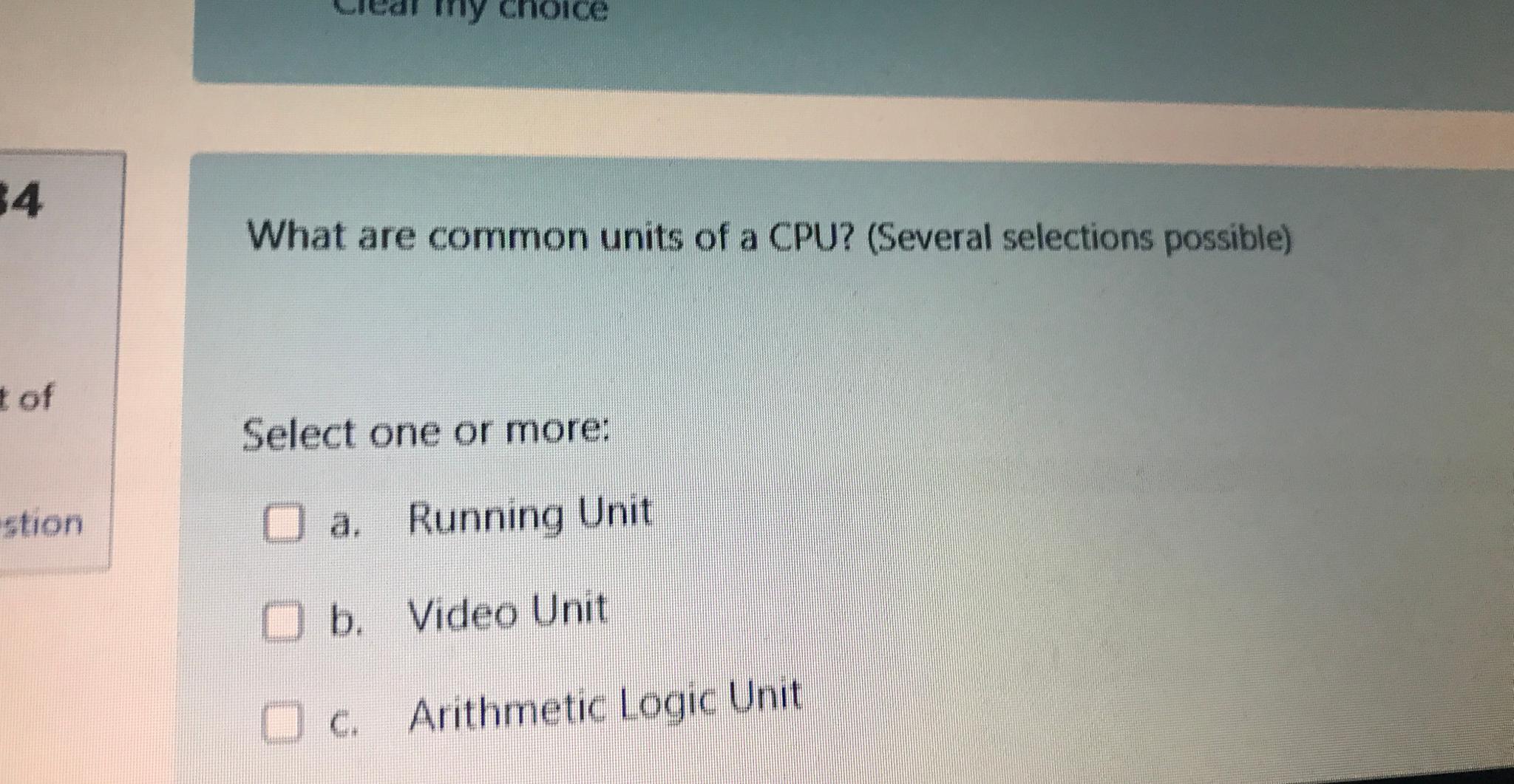 Solved What are common units of a CPU? (Several selections | Chegg.com