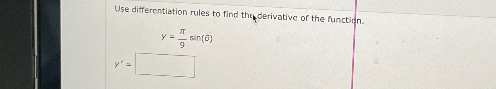 Solved Use differentiation rules to find the derivative of | Chegg.com