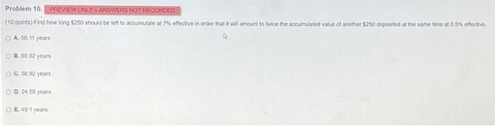 Solved Problem 10. PREVIEW ONLY - ANSWERS NOT RECORDED (10 | Chegg.com