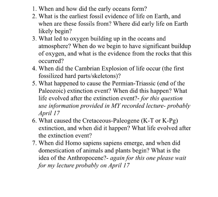 Solved 1. When and how did the early oceans form? 2. What is | Chegg.com