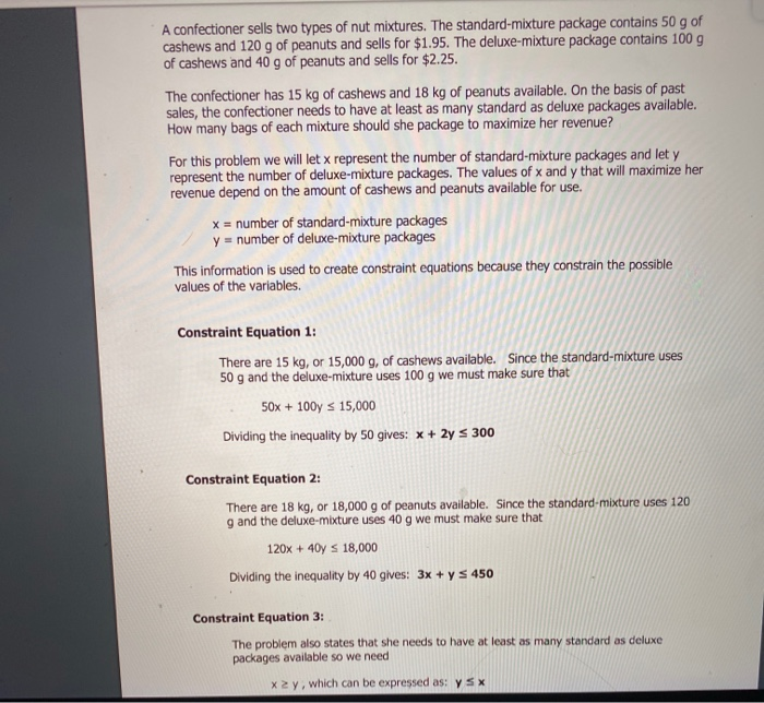 Solved A confectioner sells two types of nut mixtures. The | Chegg.com