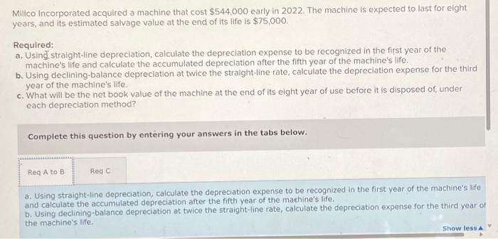Solved a. Using straight-line depreciation, calculate the | Chegg.com