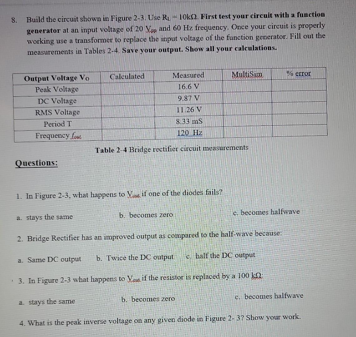 Solved Figure 2-3 Bridge Rectifier8. Build the circuit shown | Chegg.com