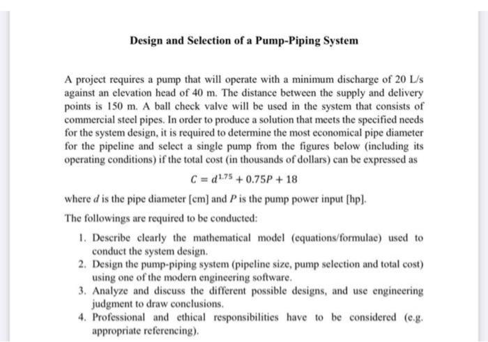Solved Design and Selection of a Pump-Piping System A | Chegg.com