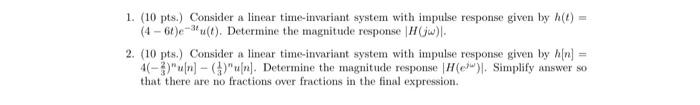 Solved 1. (10 pts.) Consider a linear time-invariant system | Chegg.com