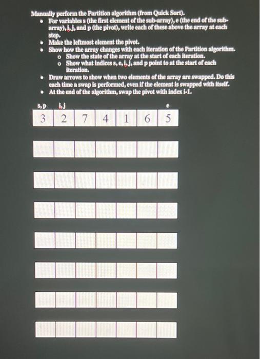 Solved Manually perform the Partition algorithm (from Quick | Chegg.com