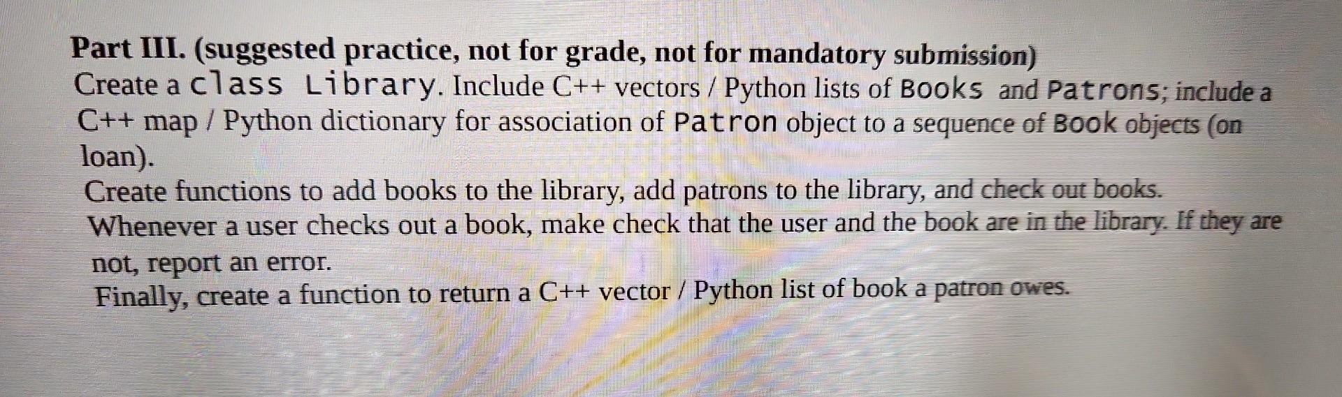 Solved Part III. (suggested practice, not for grade, not for | Chegg.com