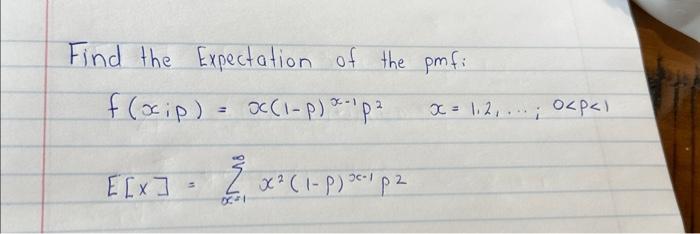 Solved Find The Expectation Of The Pmf