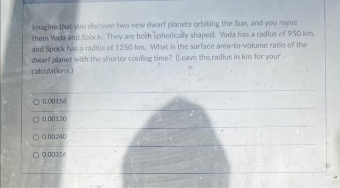 Solved Imagine that you discover two new dwarf planets | Chegg.com