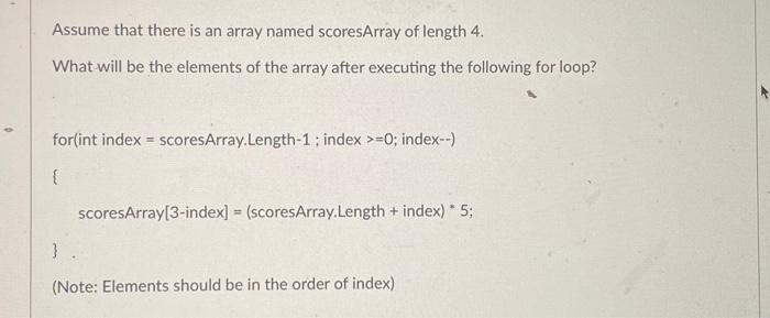 Solved Assume that there is an array named scoresArray of | Chegg.com