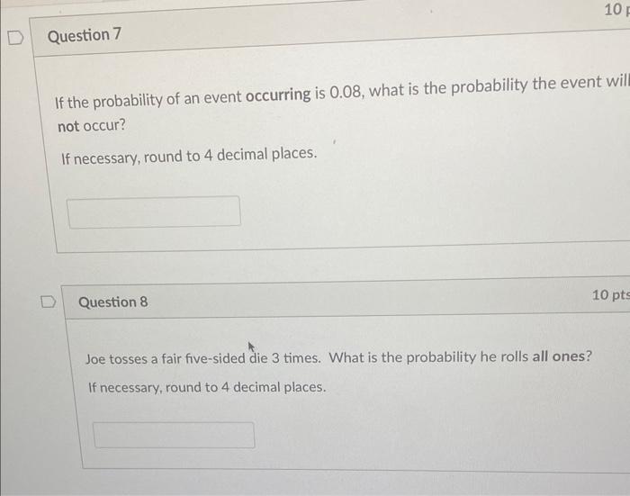 Solved If the probability of an event occurring is 0.08 , | Chegg.com