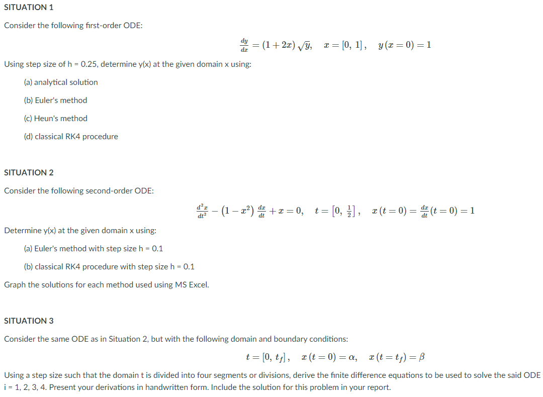Solved SITUATION 1 Consider the following first-order ODE: = | Chegg.com