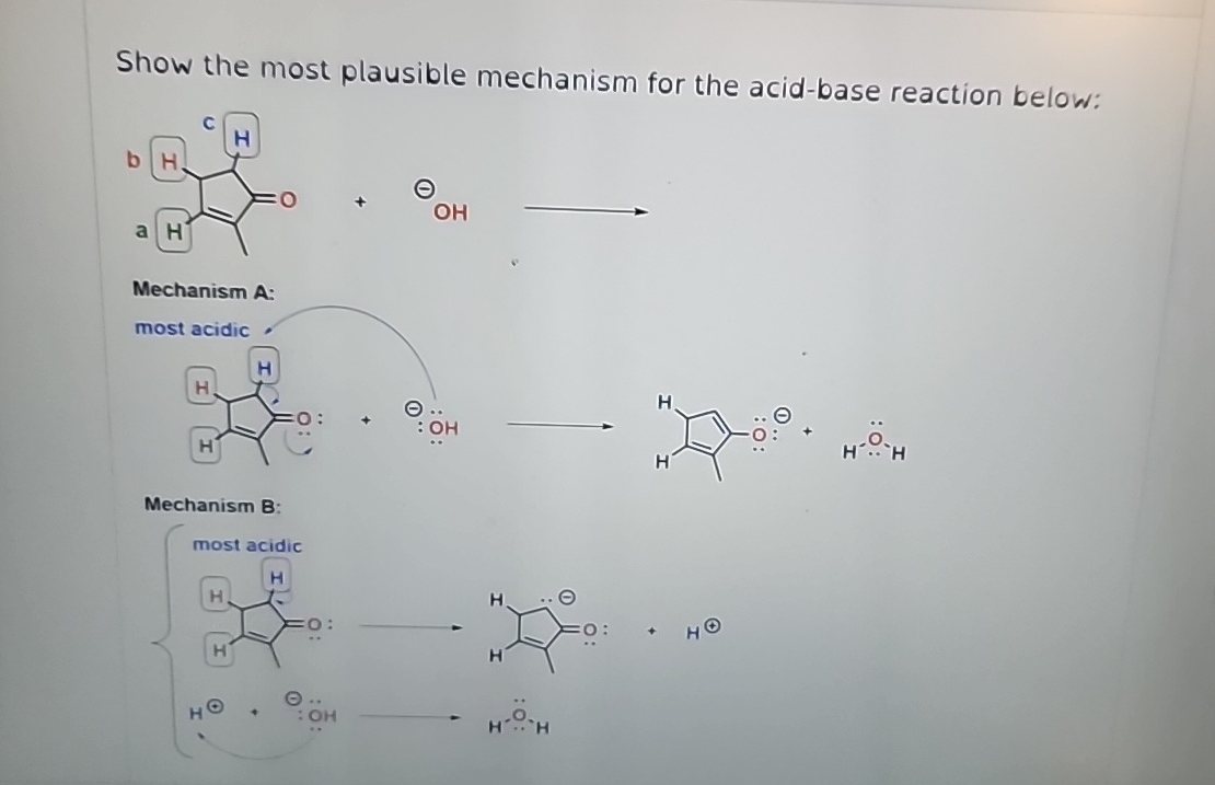 Solved Show the most plausible mechanism for the acid-base | Chegg.com