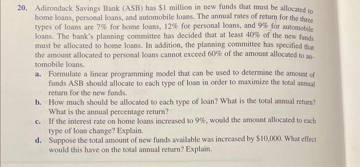 Solved 20. Adirondack Savings Bank (ASB) has $1 million in | Chegg.com