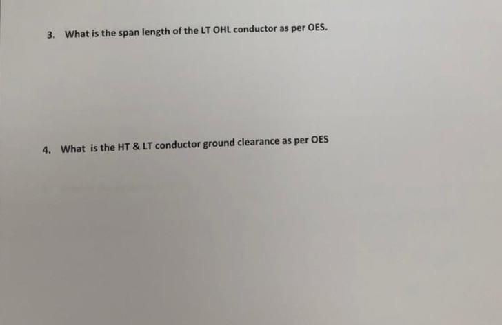 Solved 3. What is the span length of the LT OHL conductor as | Chegg.com
