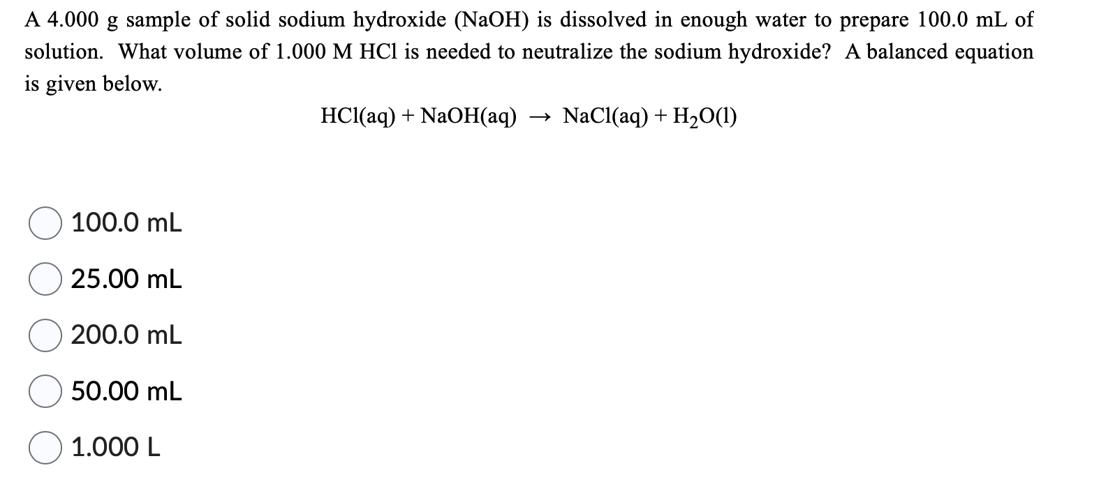 Solved A 4.000g ﻿sample of solid sodium hydroxide (NaOH) ﻿is | Chegg.com