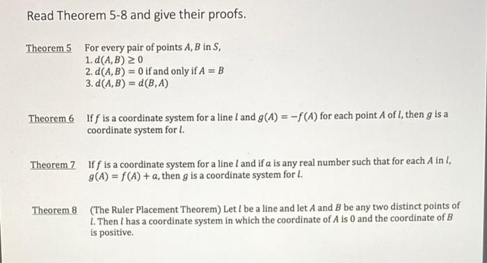 Solved Read Theorem 5-8 and give their proofs. Theorem 5 For | Chegg.com