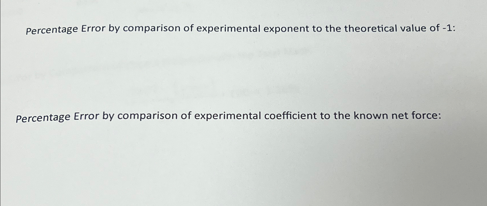 Solved Percentage Error by comparison of experimental | Chegg.com