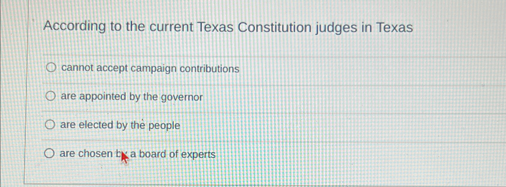 Solved According to the current Texas Constitution judges in | Chegg.com