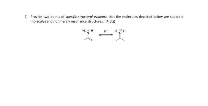 Solved 2) Provide two points of specific structural evidence | Chegg.com
