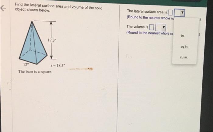 Solved Find the lateral surface area and volume of the solid | Chegg.com